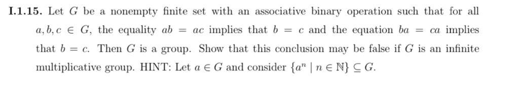 Solved I.1.15. Let G be a nonempty finite set with an | Chegg.com