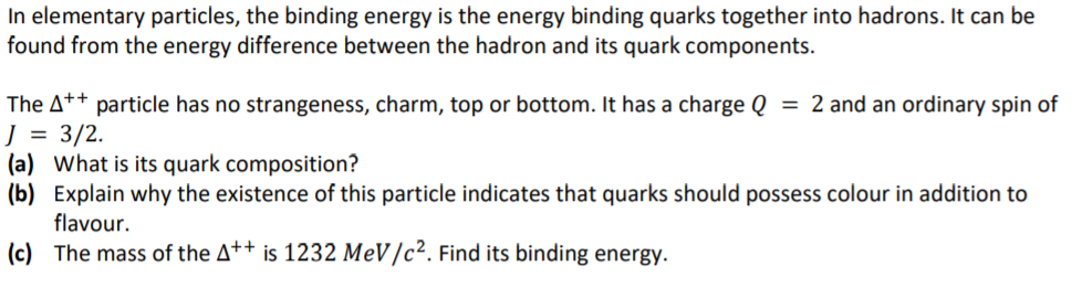 Solved In elementary particles, the binding energy is the | Chegg.com