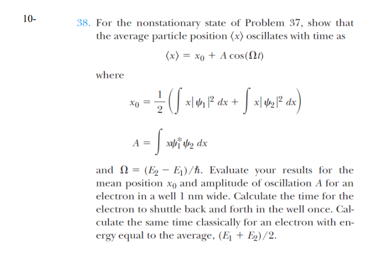Solved 10- 38. For the nonstationary state of Problem 37, | Chegg.com
