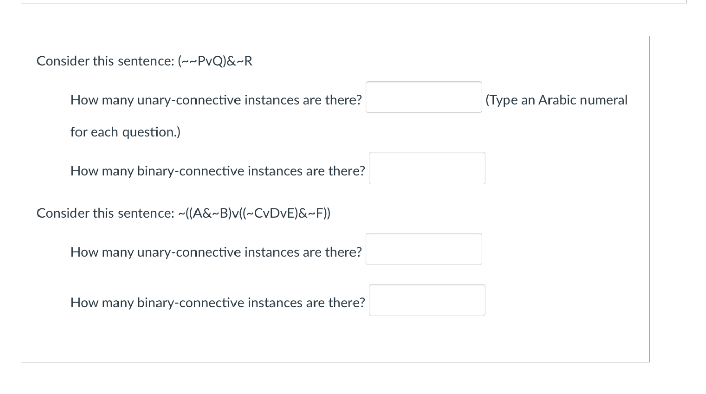 Solved Consider this sentence: (~~PvQ)&~R How many | Chegg.com