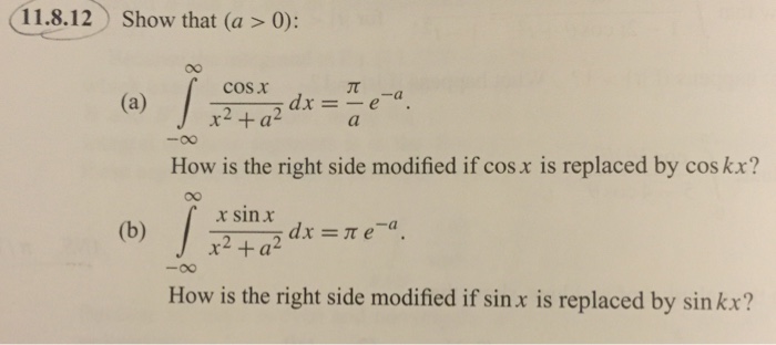 Solved Show that (a > 0): (a) integral_-infinity^infinity | Chegg.com