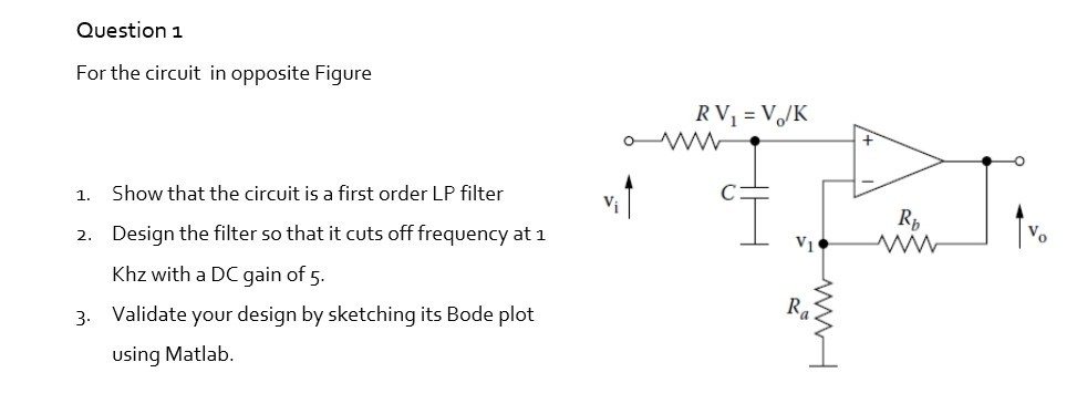 Solved Question 1 For the circuit in opposite Figure Show | Chegg.com