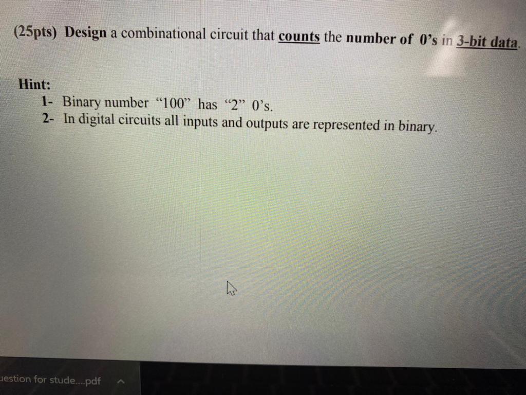 Solved (25pts) Design a combinational circuit that counts | Chegg.com
