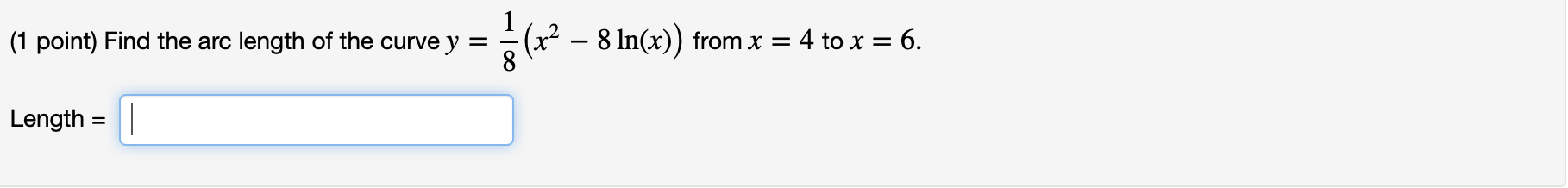 Solved (1 point) Find the arc length of the curvey = {(x2 – | Chegg.com