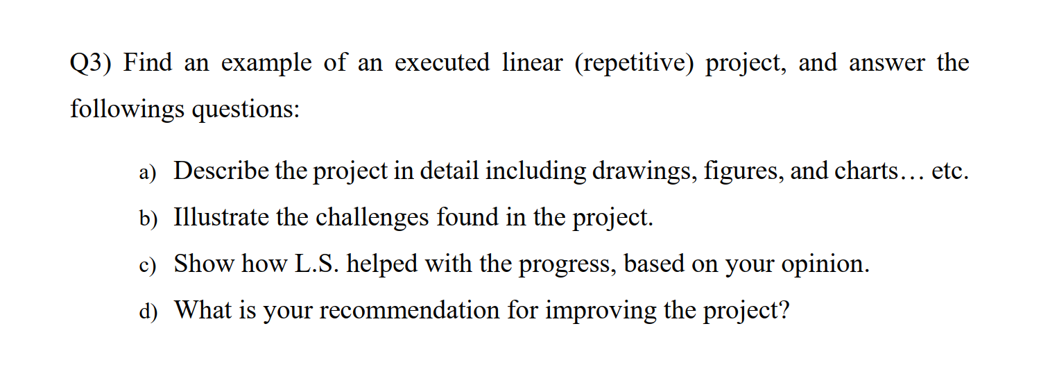Solved Q3) Find an example of an executed linear | Chegg.com