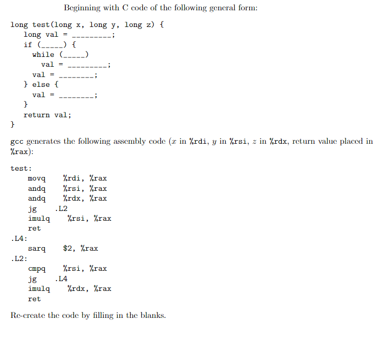 Solved Beginning with C code of the following general form: | Chegg.com