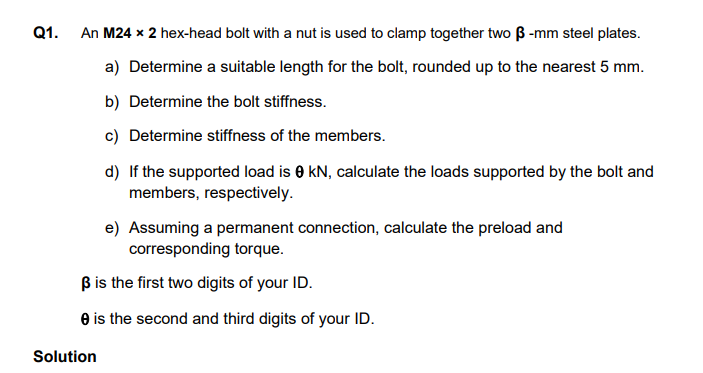 Q1. An M24 × 2 hex-head bolt with a nut is used to | Chegg.com