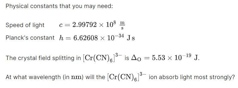 Solved Physical constants that you may need: Speed of light | Chegg.com