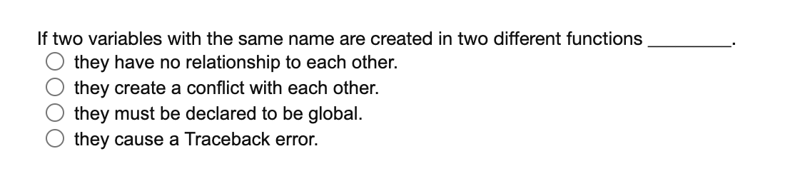 Solved \r\nIf two variables with the same name are created | Chegg.com