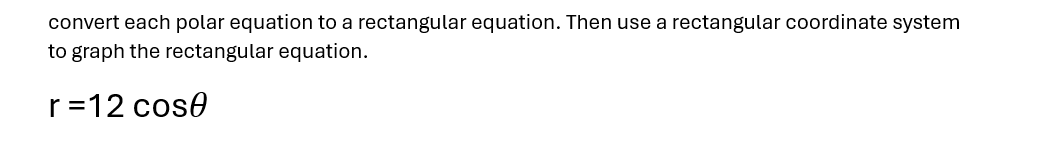 Solved convert each polar equation to a rectangular | Chegg.com