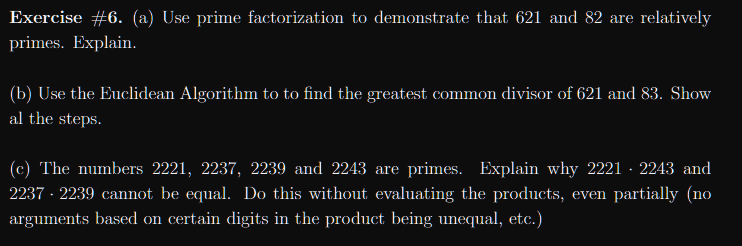 Solved Exercise # 6. (a) Use prime factorization to | Chegg.com