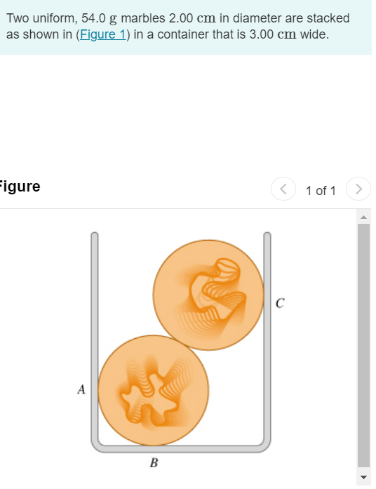 Solved A)What force does each marble exert on the | Chegg.com