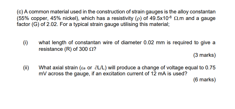 Solved (c) A common material used in the construction of | Chegg.com