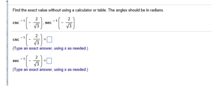 Solved Find the exact value without using a calculator or | Chegg.com