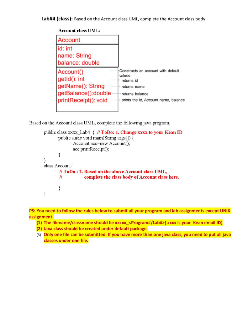 Solved Lab#4 (class): Based on the Account class UML, | Chegg.com