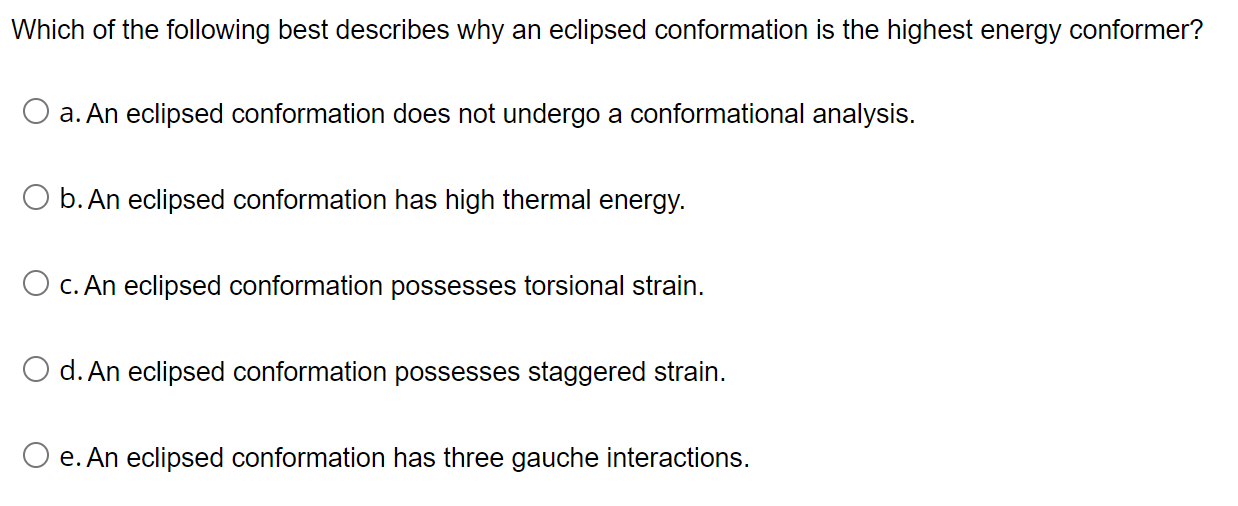 Solved Which of the following best describes why an eclipsed | Chegg.com