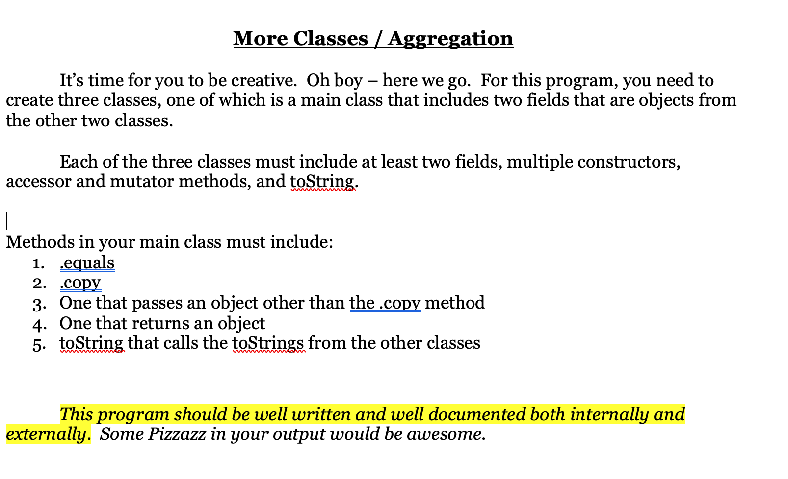 Solved More Classes / Aggregation It's time for you to be | Chegg.com