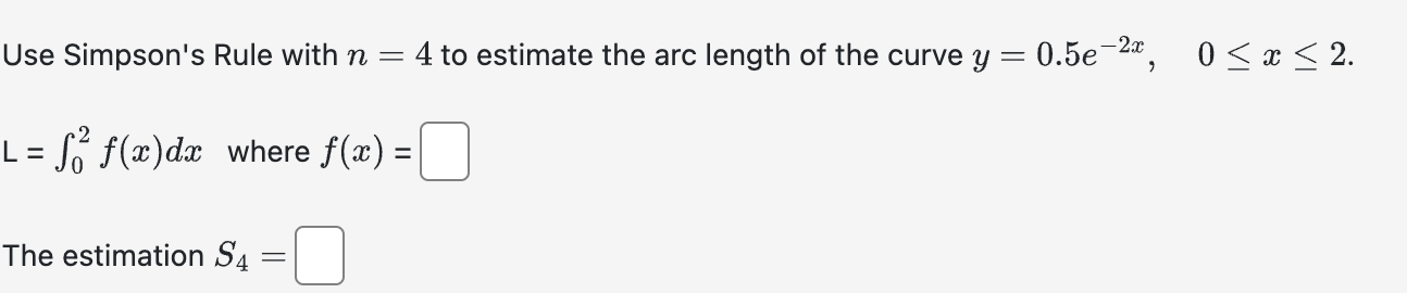 Solved Use Simpson's Rule with n=4 to estimate the arc | Chegg.com