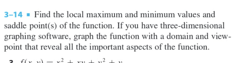 Solved 3-14 = Find the local maximum and minimum values and | Chegg.com