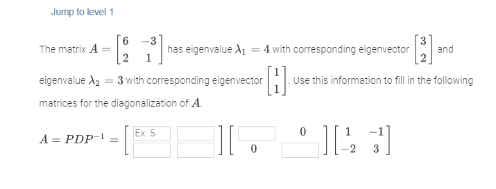 Solved The matrix A=[62−31] has eigenvalue λ1=4 with | Chegg.com