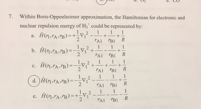 Solved 7. Within Born-Oppenheimer approximation, the | Chegg.com