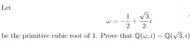 Solved ω=−21+23i be the primitive cubic root of 1 . Prove | Chegg.com