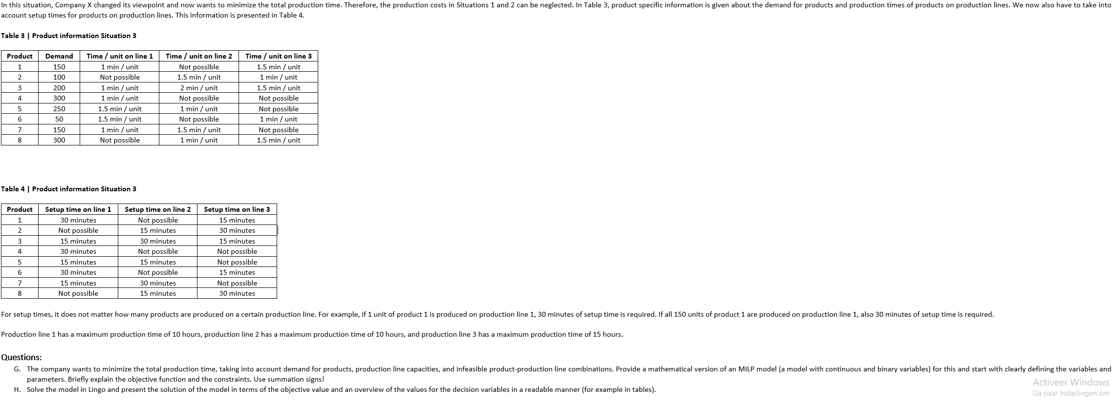 Please use LINGO to solve Production line 1 has a | Chegg.com