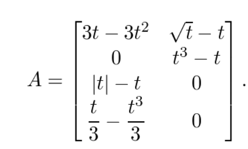 Solved Give an example of a 4 x 2 matrix function A such | Chegg.com