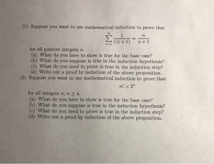 Solved (1) Suppose you want to use mathematical induction to | Chegg.com