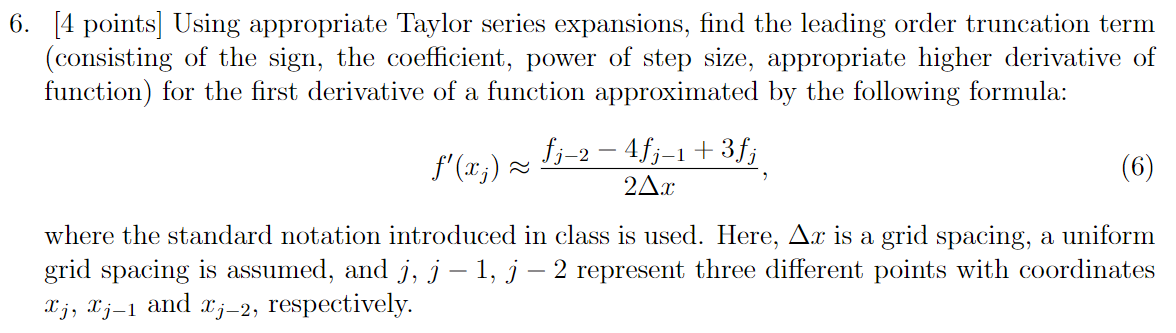 Solved 6. [4 points] Using appropriate Taylor series | Chegg.com