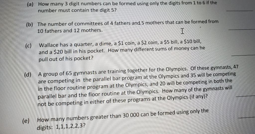 Solved (a) How many 3 digit numbers can be formed using only | Chegg.com
