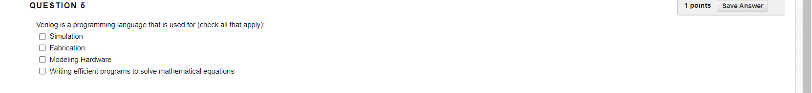 Solved QUESTION 5 1 points Save Answer Verilog is a | Chegg.com