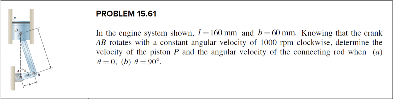 Solved PROBLEM 15.61 D — In the engine system shown, 1=160 | Chegg.com