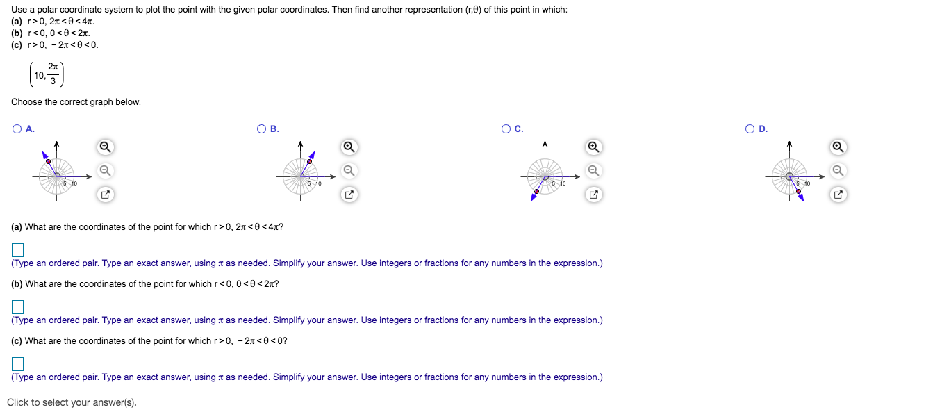 Solved Use a polar coordinate system to plot the point with | Chegg.com
