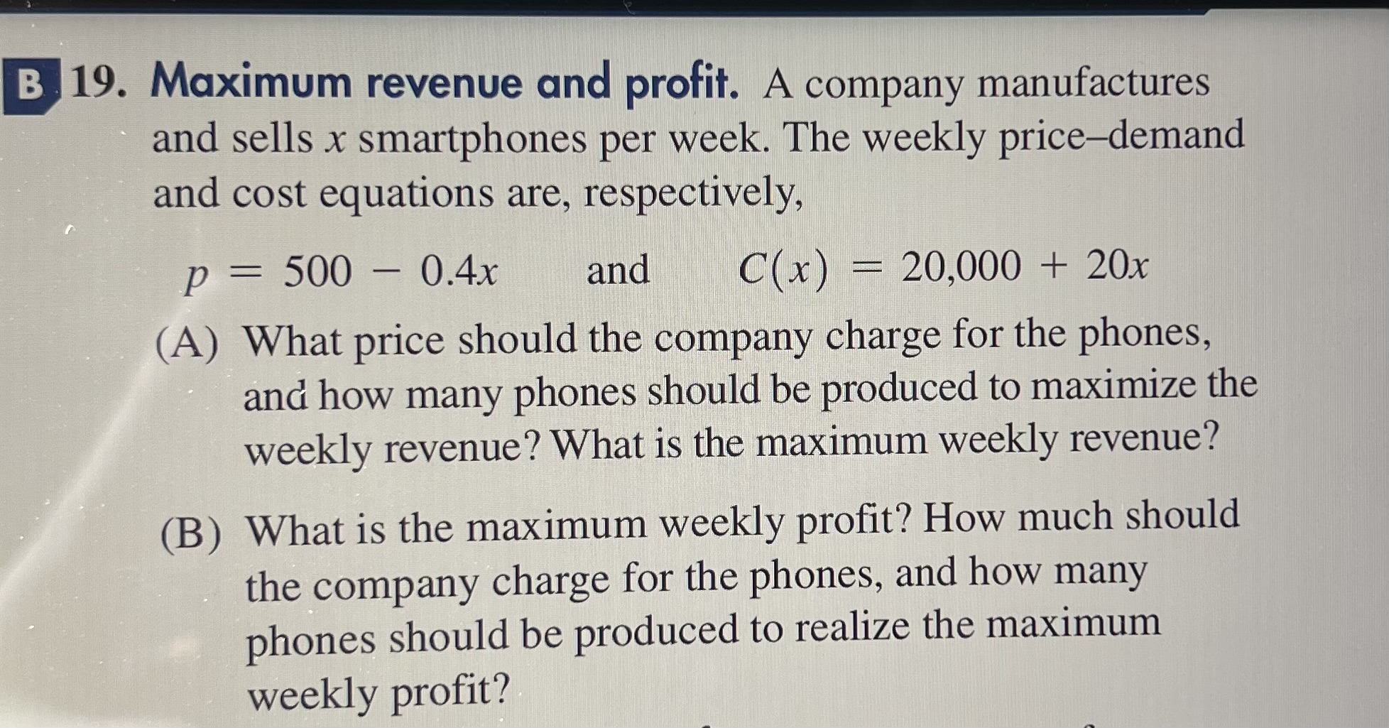 Solved 9. Maximum revenue and profit. A company manufactures | Chegg.com