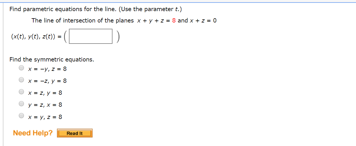 Solved Find Parametric Equations For The Line Use The