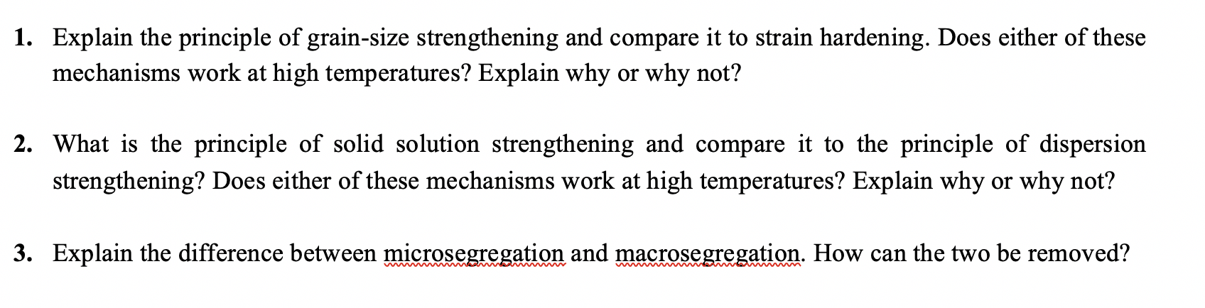 Solved 1. Explain the principle of grain-size strengthening | Chegg.com