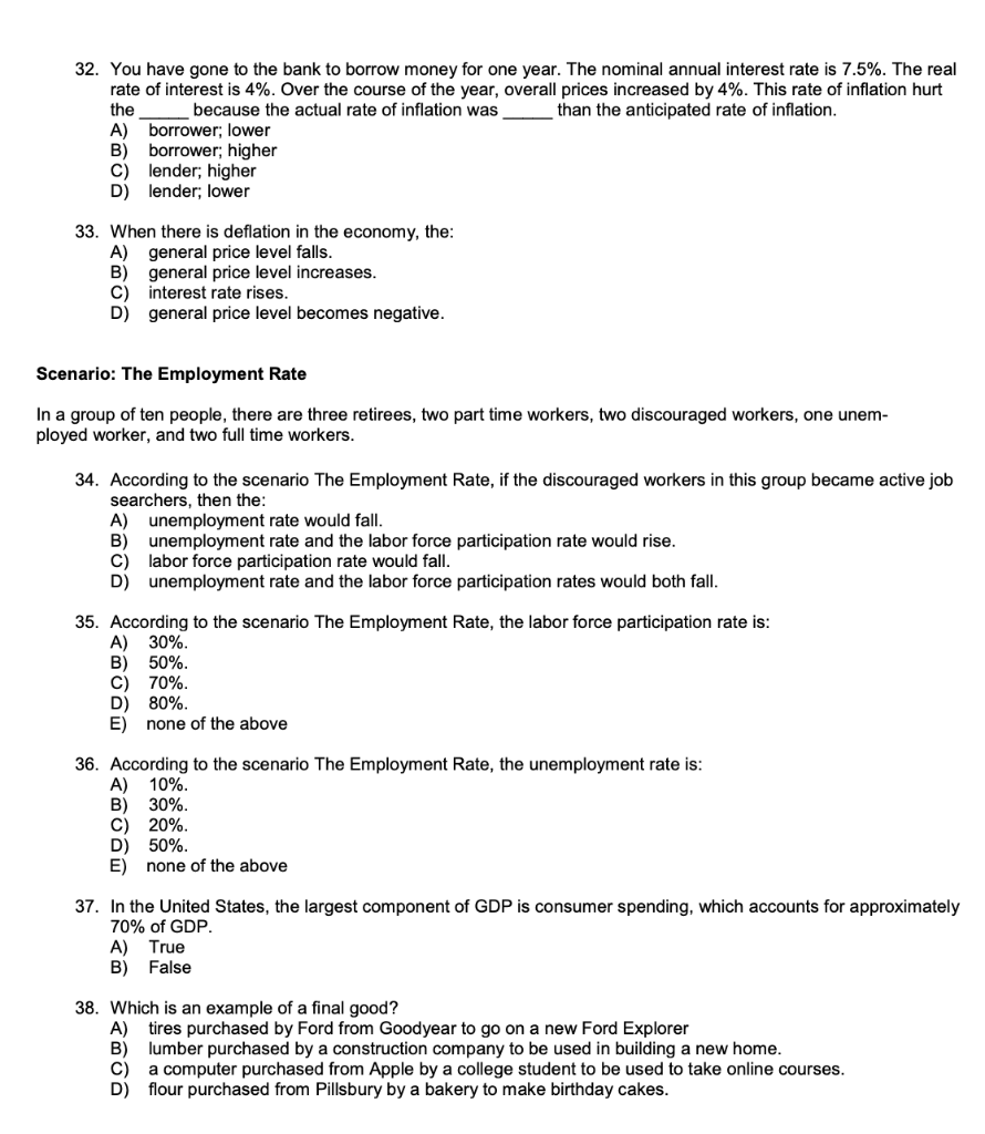 Solved 32. You have gone to the bank to borrow money for one | Chegg.com