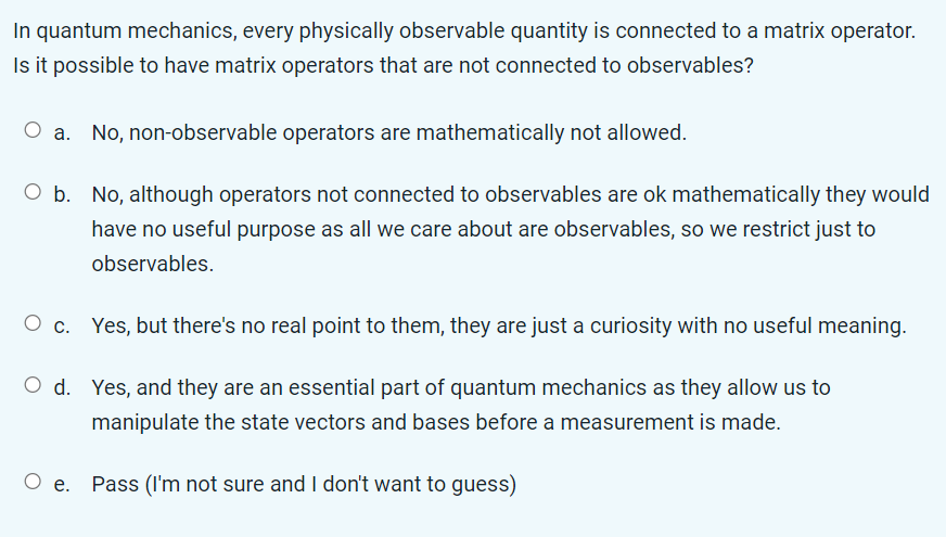 Solved In quantum mechanics, every physically observable | Chegg.com