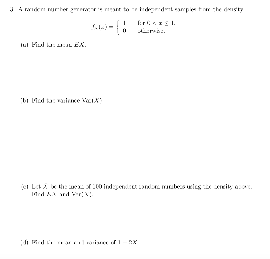 Solved 3. A random number generator is meant to be | Chegg.com