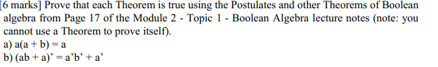 Solved 6 marks] Prove that each Theorem is true using the | Chegg.com