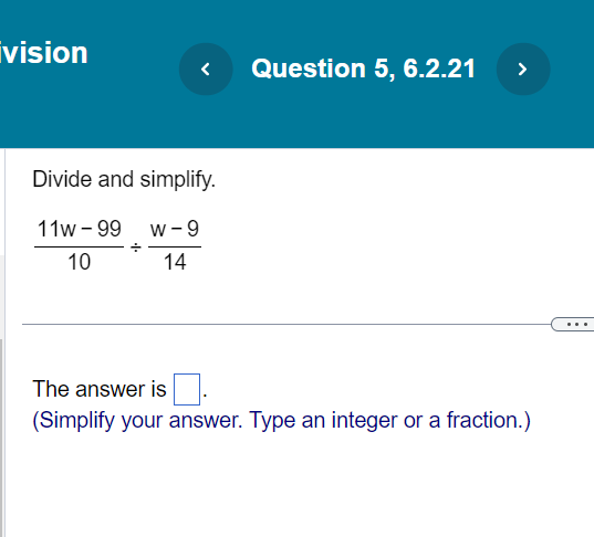 Solved Divide and simplify the following expression. | Chegg.com