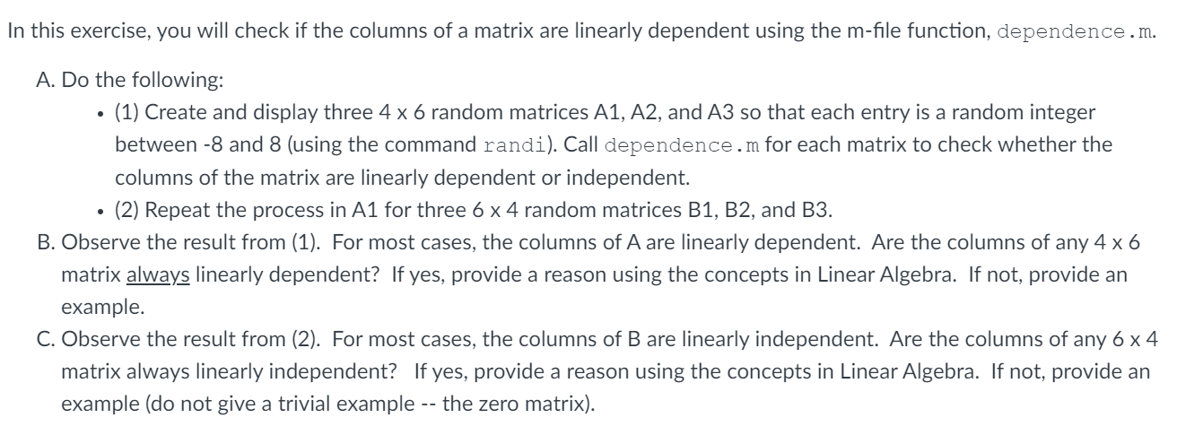Solved In this exercise, you will check if the columns of a | Chegg.com
