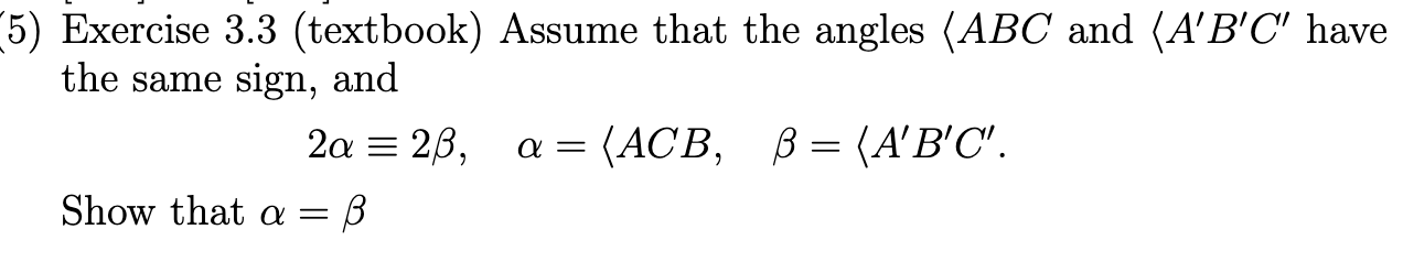 Solved Exercise 3.3 (textbook) Assume that the angles ABC | Chegg.com