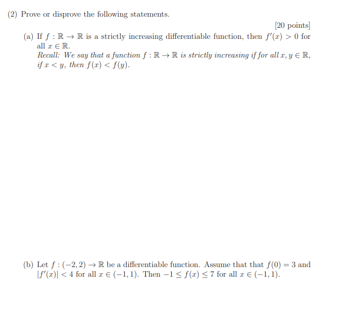 Solved (2) Prove or disprove the following statements. [20 | Chegg.com