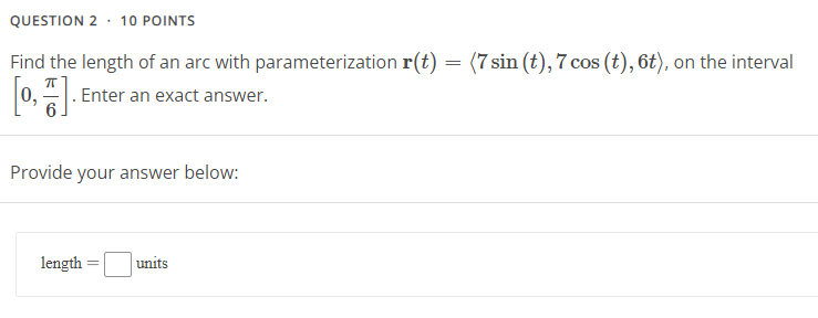 Solved Find the length of an arc with parameterization | Chegg.com