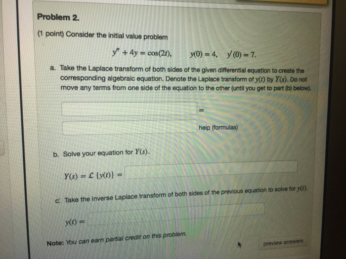 Solved Consider the Initial value problem y" + 4y = cos | Chegg.com