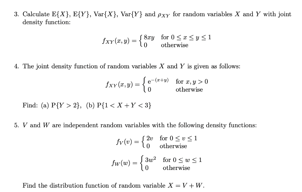 Solved 3. Calculate E{X},E{Y},Var{X},Var{Y} and ρXY for | Chegg.com