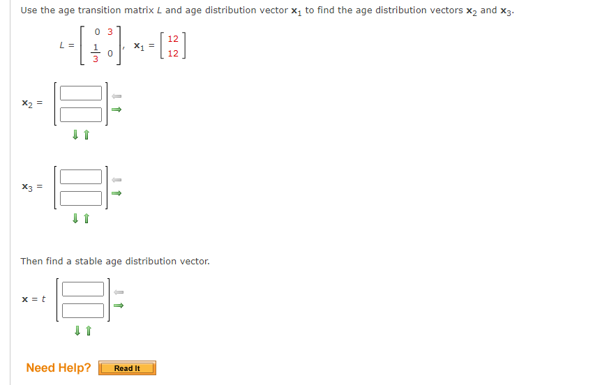 Solved Use the age transition matrix L and age distribution | Chegg.com