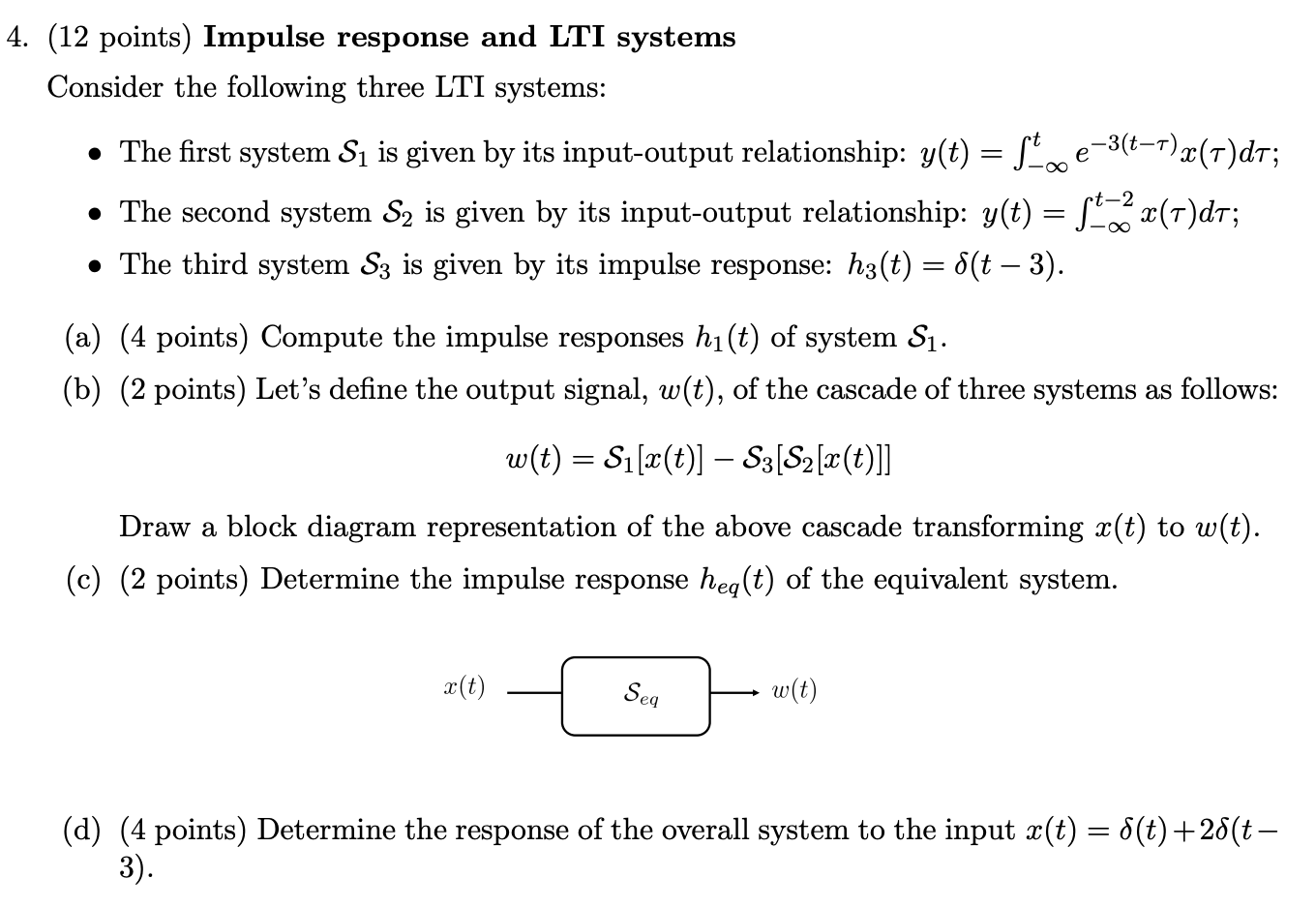 Solved 4. (12 points) Impulse response and LTI systems | Chegg.com